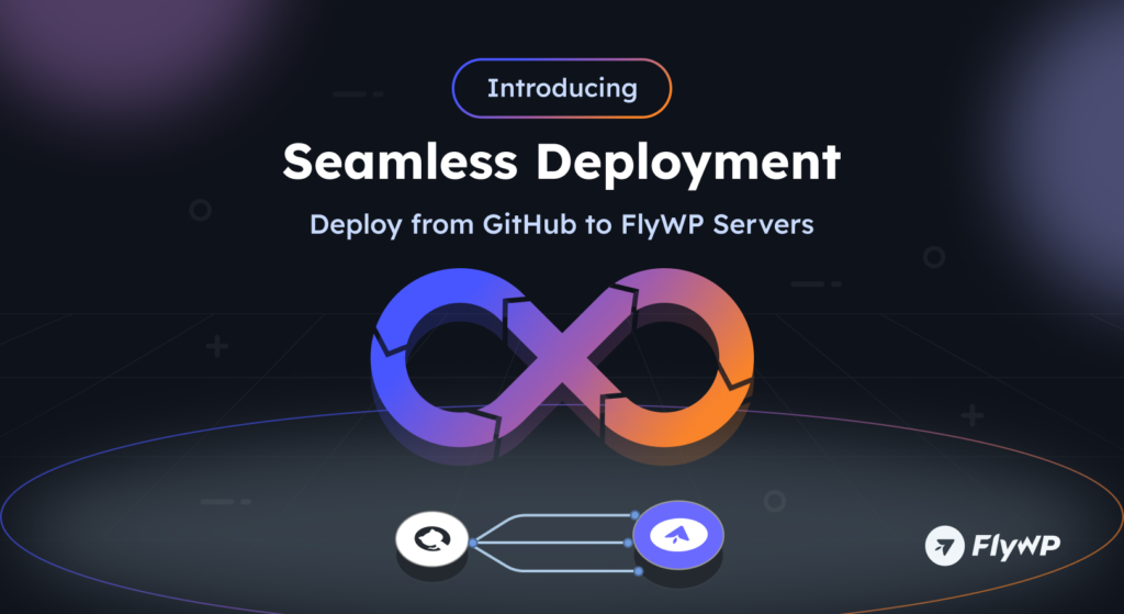 Introducing new feature: Deploy from GitHub to FlyWP Servers