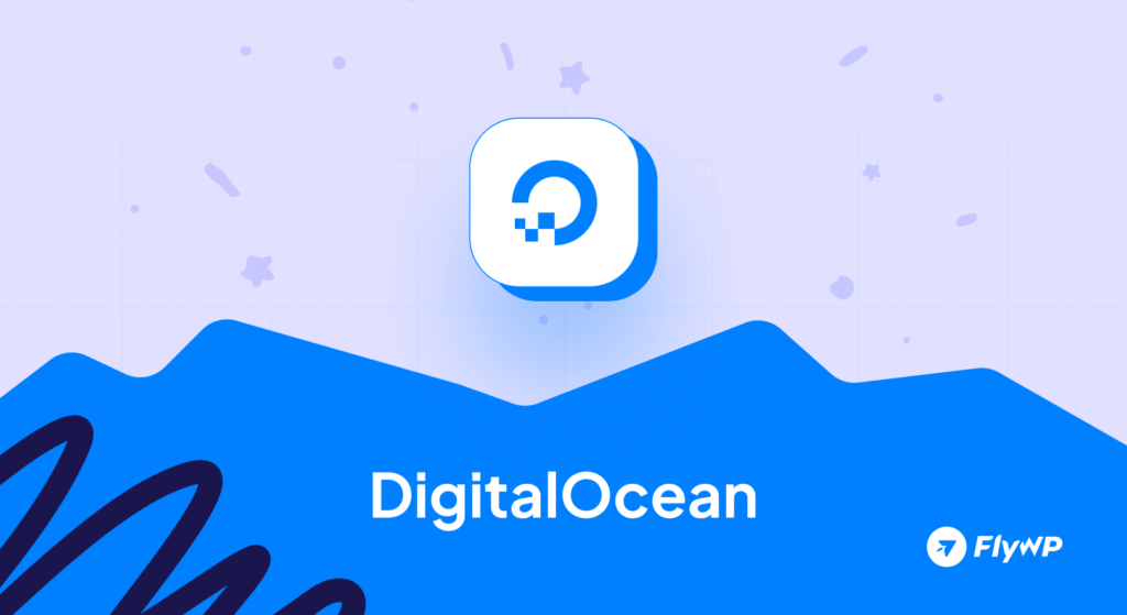 DigitalOcean vs AWS - Which One to Choose? - FlyWP