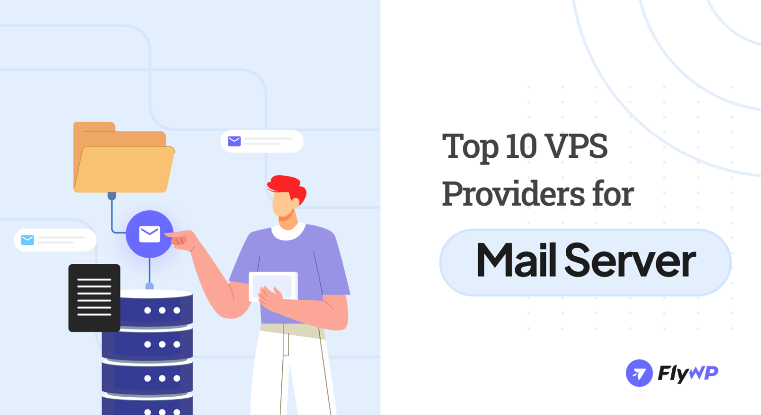 10 Best VPS for Mail Server - FlyWP