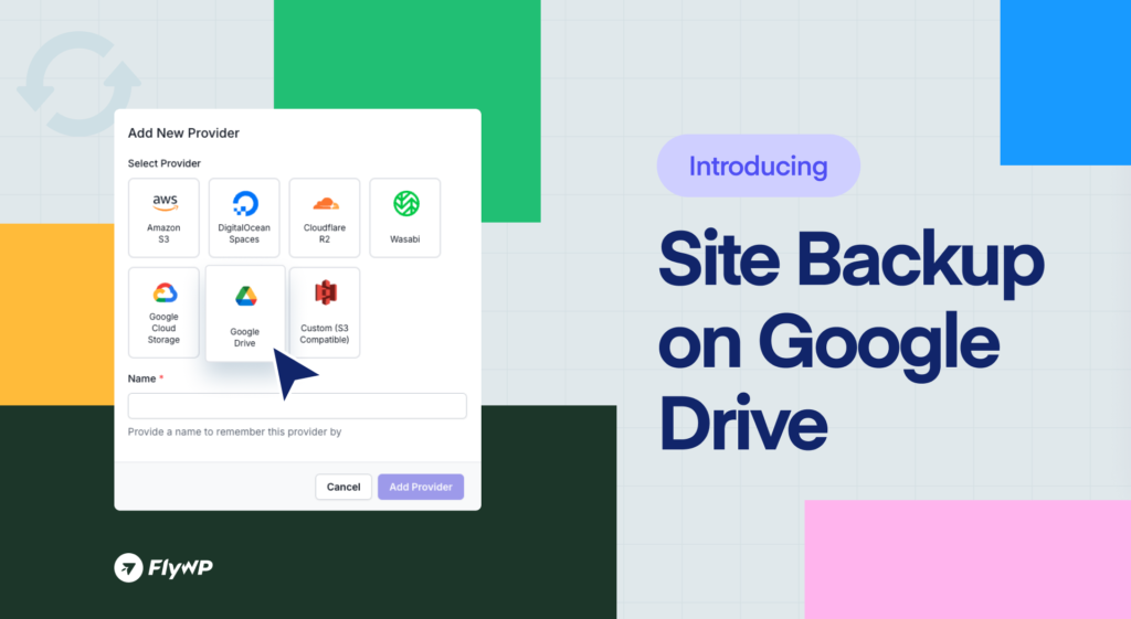 Introducing Site Backup on Google Drive – FlyWP