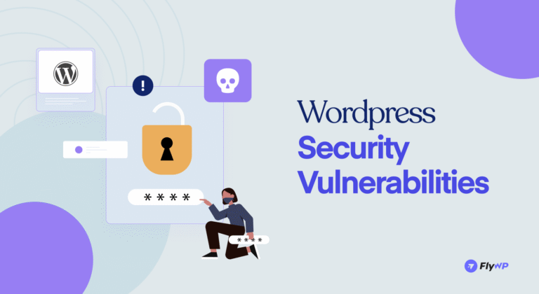 10 Wordpress Security Vulnerabilities